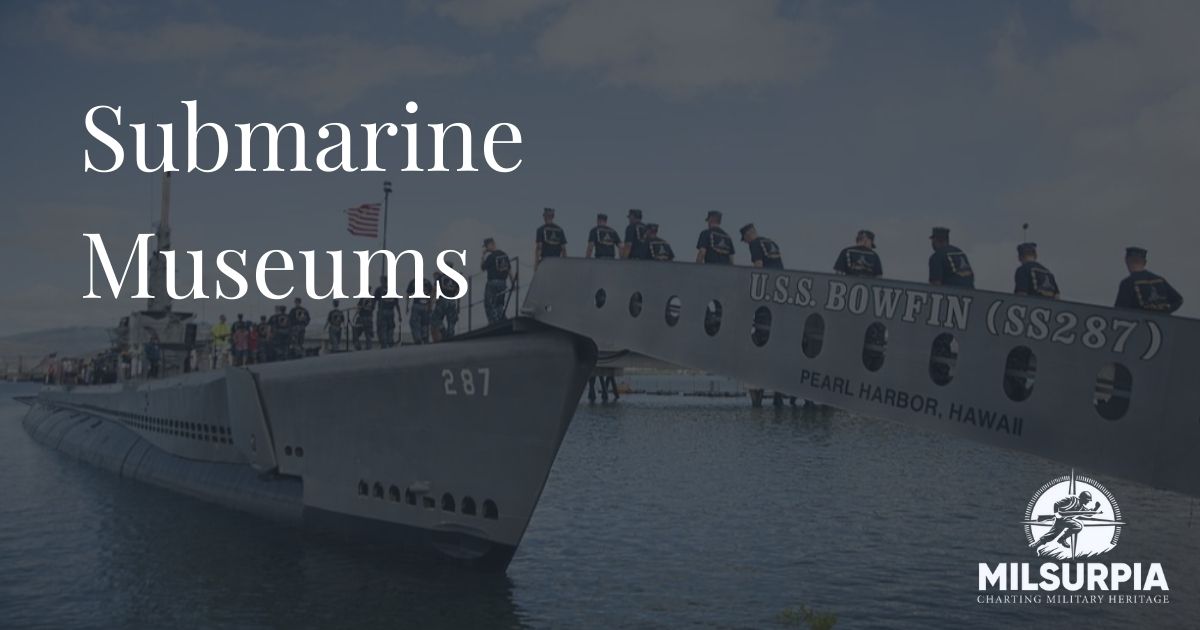 Submarine Museums